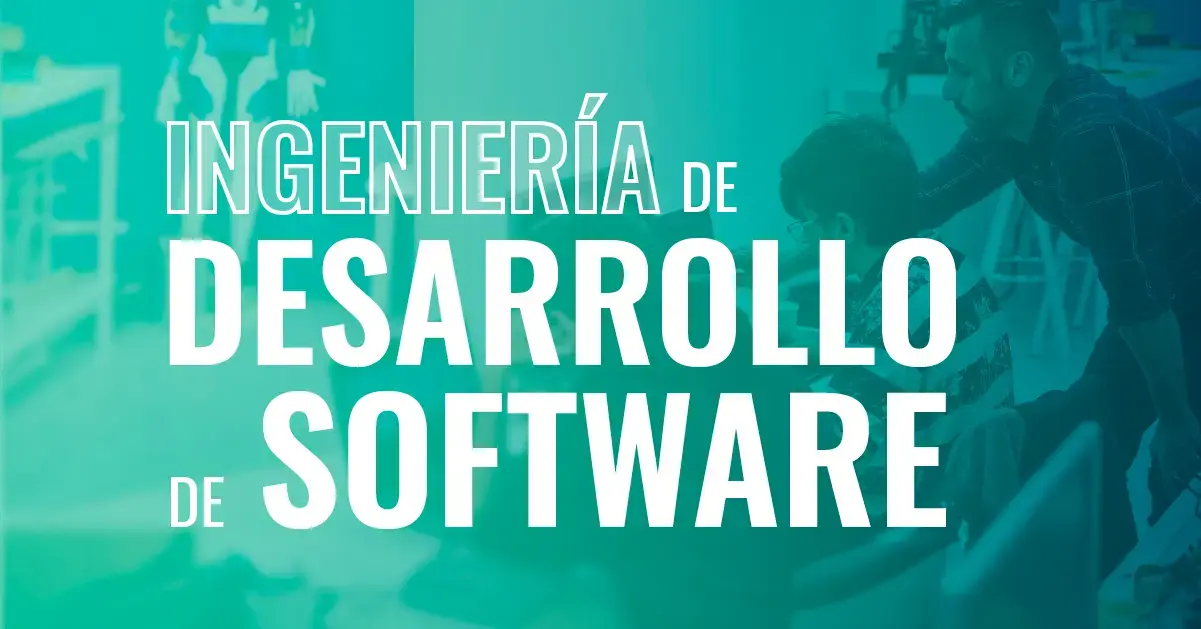 Grado en Ingeniería de Desarrollo de Software